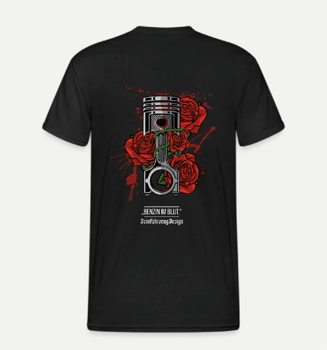 DFD T-Shirt Benzin im Blut – DeinFahrzeugDesign